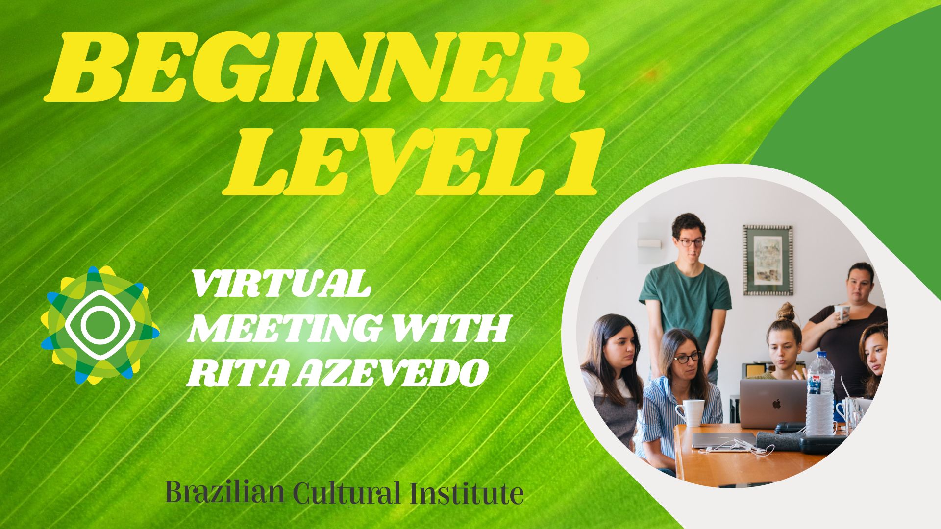 Beginner 1 – Classes once per week – Wednesdays - Brazilian Cultural ...